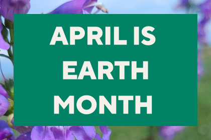 April is Earth Month - Boulder County