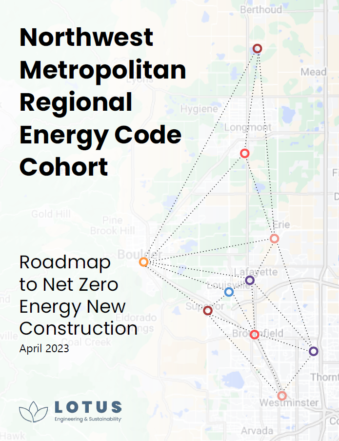 Net Zero New Construction Roadmap - Boulder County